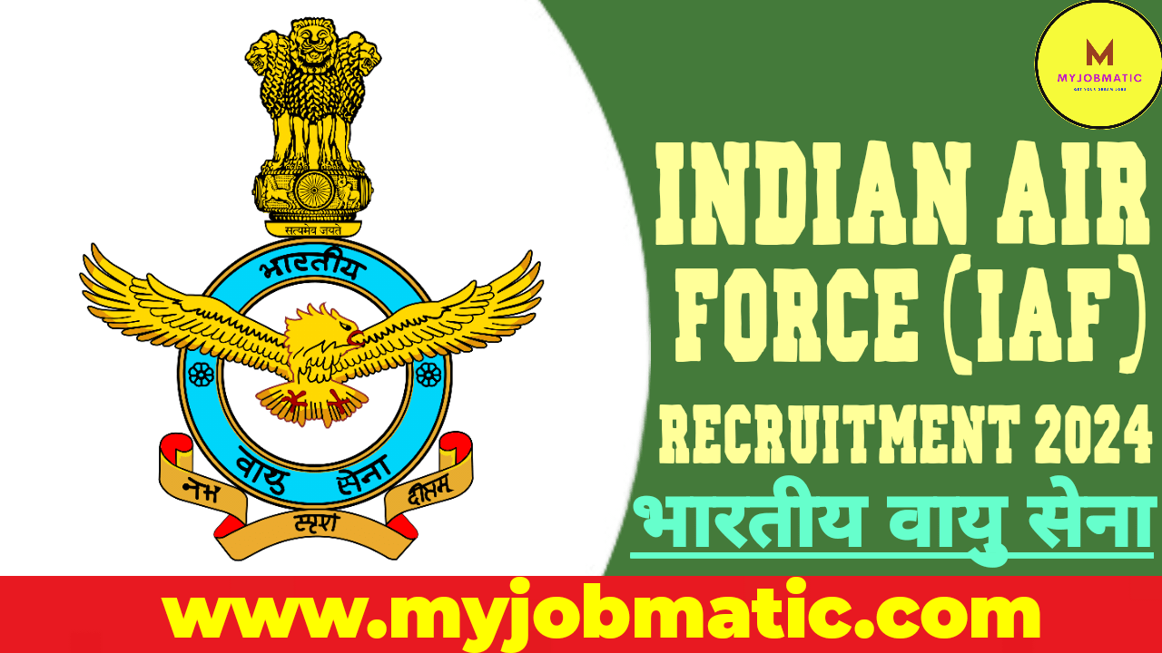 IAF Recruitment 2024 : Notification out Check Details,Apply with Great ...